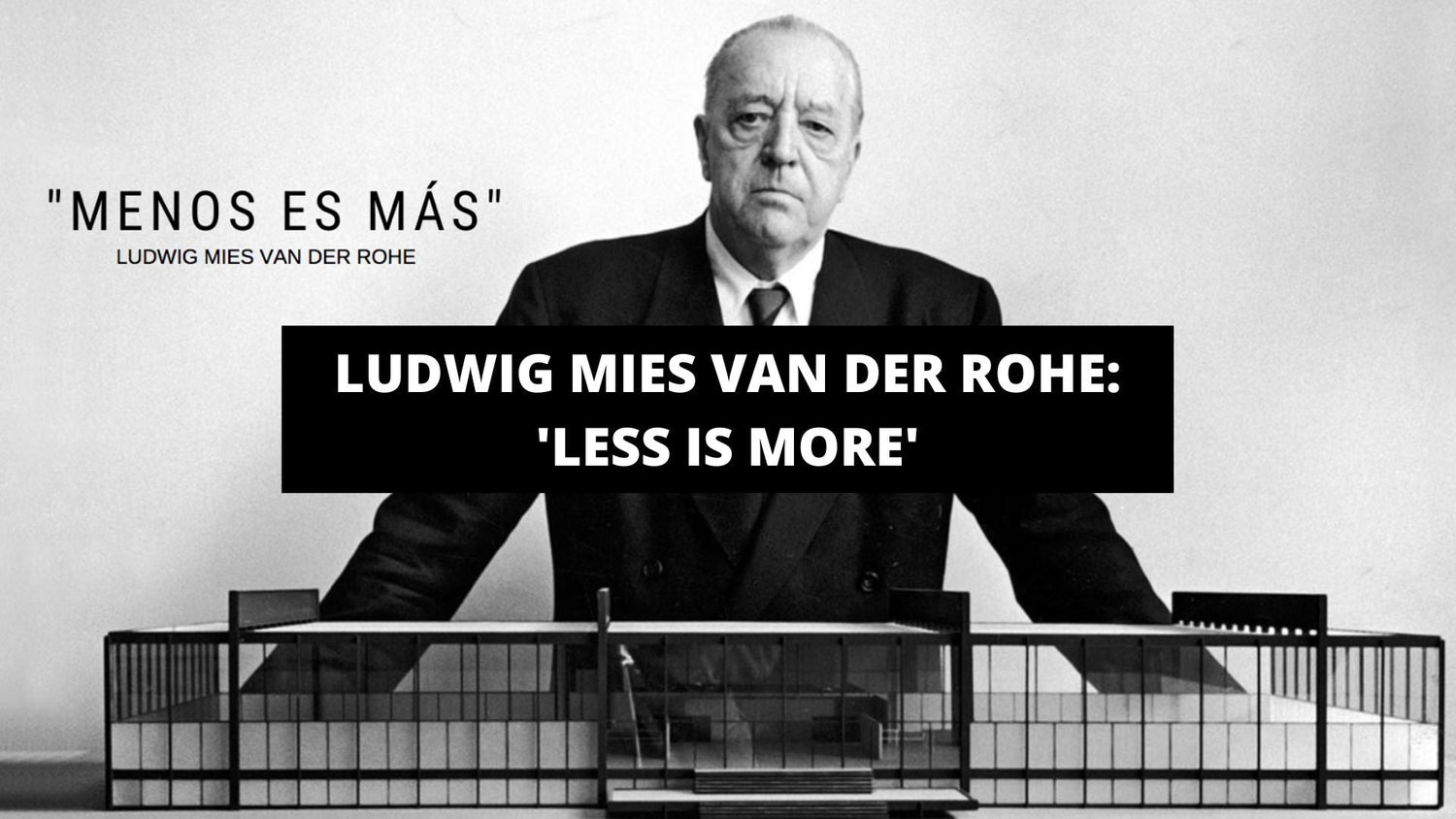 🌆 Ludwig Mies van der Rohe: Pionero del Minimalismo en Arquitectura ...
